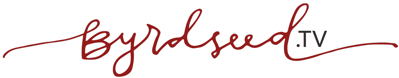 Byrdseed.TV Re-Opens Soon! ＊ Byrdseed.TV